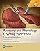 Anatomy And Physiology Coloring Workbook: A Complete Study Guide ...