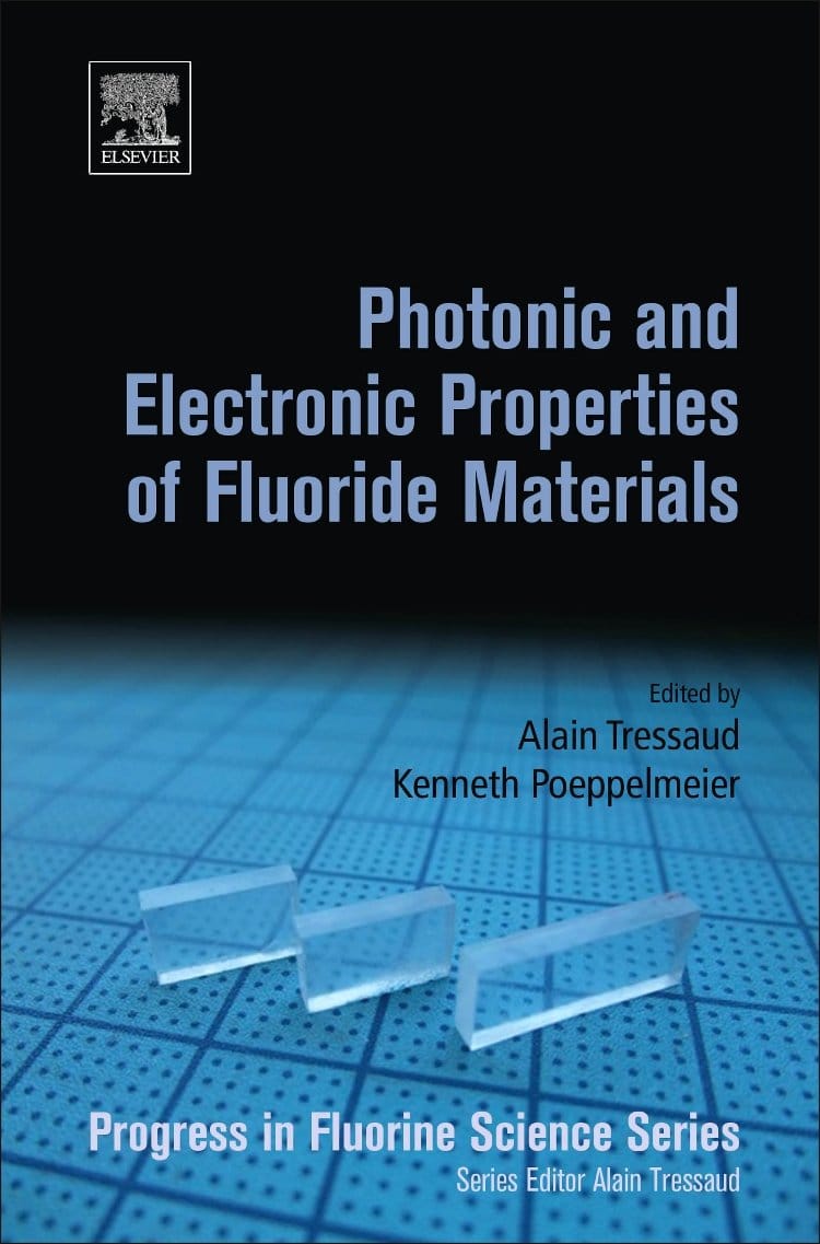 Photonic and Electronic Properties of Fluoride Materials ...