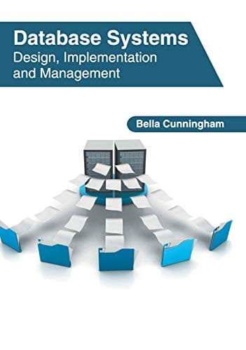 Database Systems: Design, Implementation and Management ...